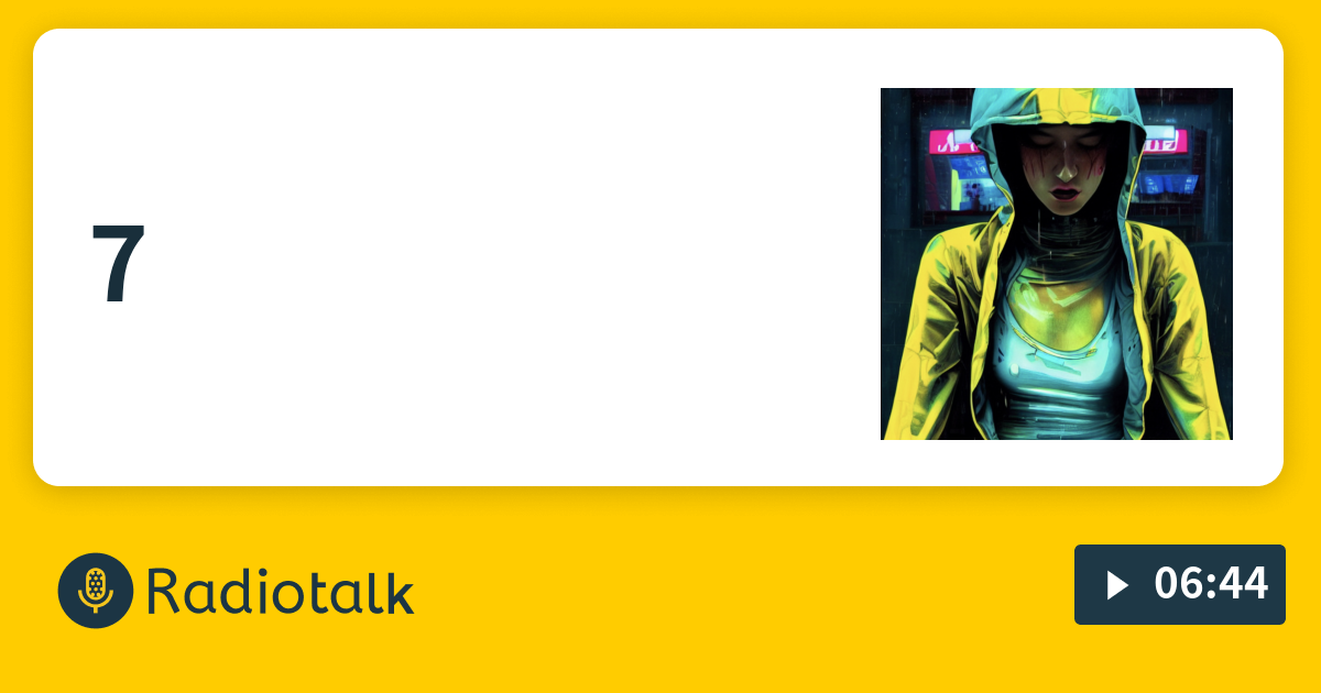 7 - 遅咲き美容師の日常 - Radiotalk(ラジオトーク)