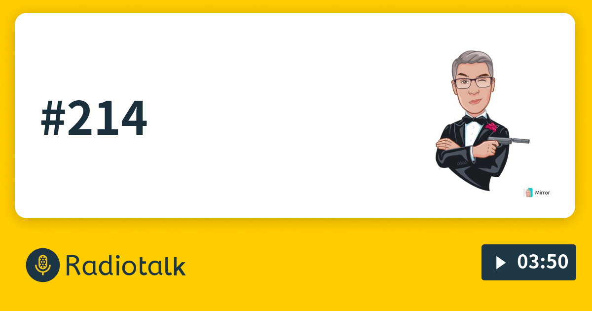 #214 - 歴史を学ぶ ときには 別なことも… - Radiotalk(ラジオトーク)